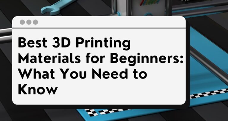 Best 3D Printing Materials for Beginners: What You Need to Know - The ...