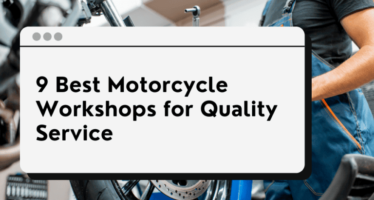 9 Best Motorcycle Workshops for Quality Service - The Singaporean
