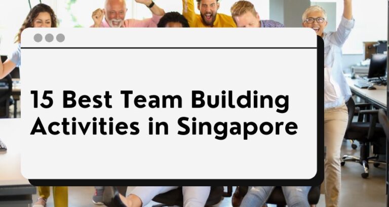 15 Best Team Building Activities in Singapore - The Singaporean