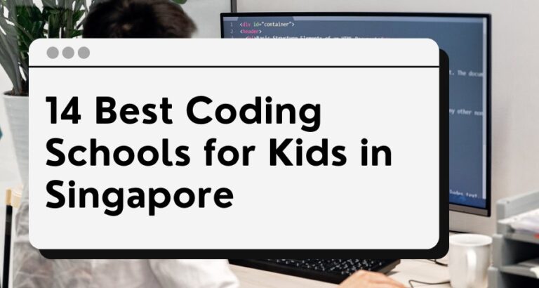 14 Best Coding Schools for Kids in Singapore - The Singaporean